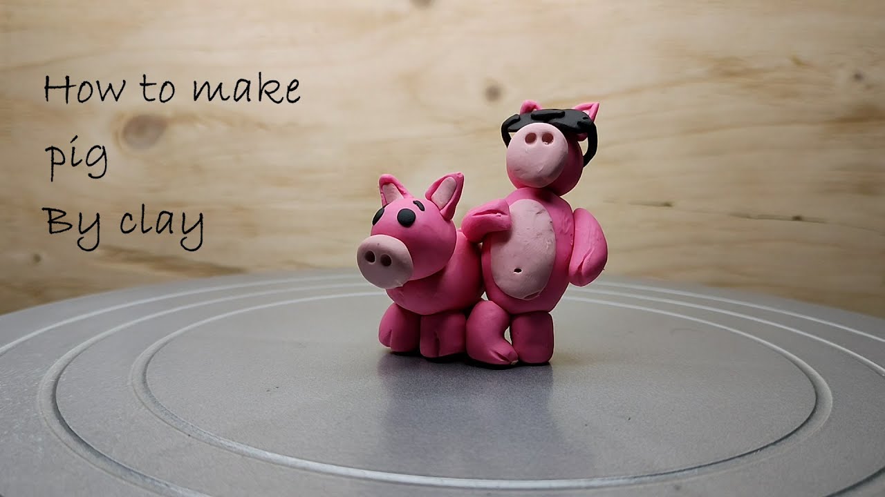 Pig, how to make Pig by clay, clay art, miniature, cartoon character ...