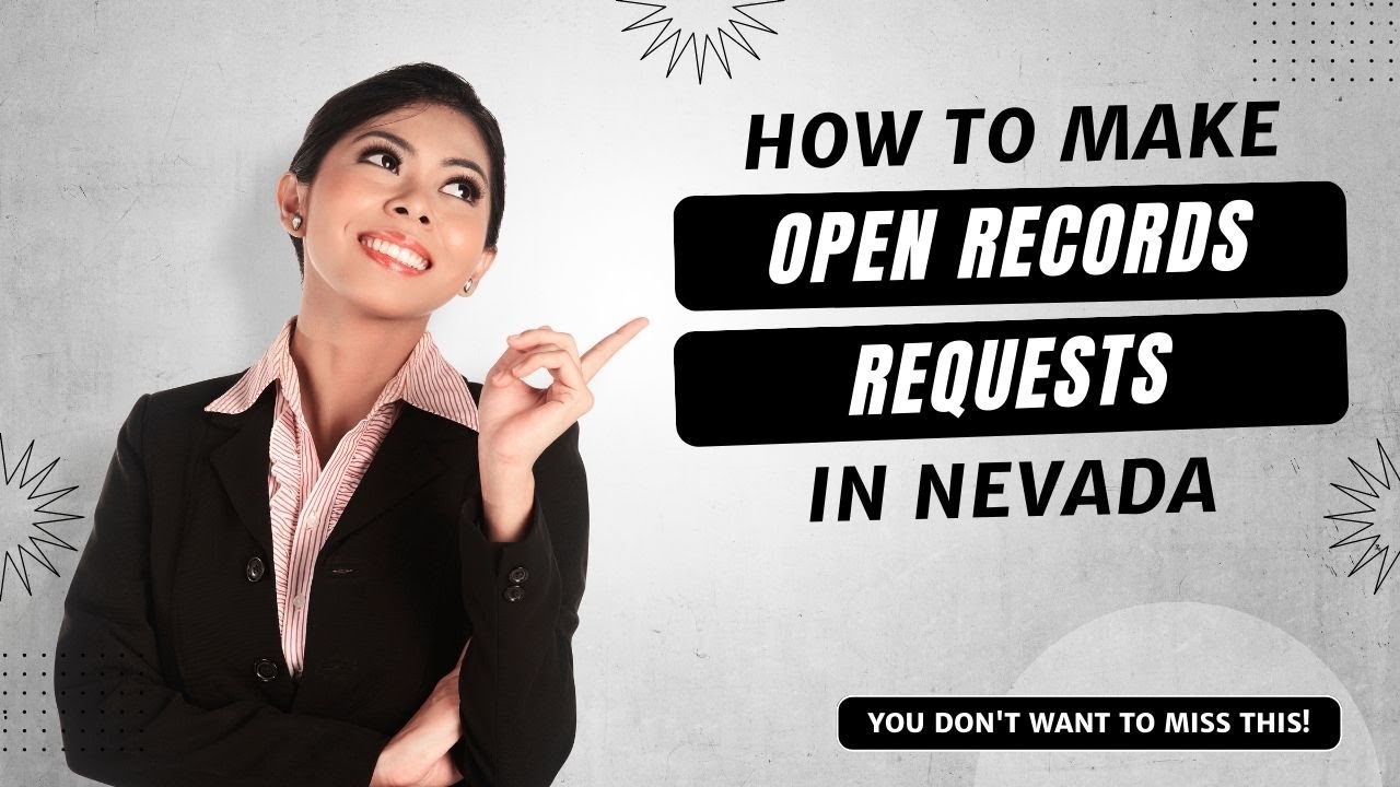 How to Make an Open Records Request in Nevada - YouTube