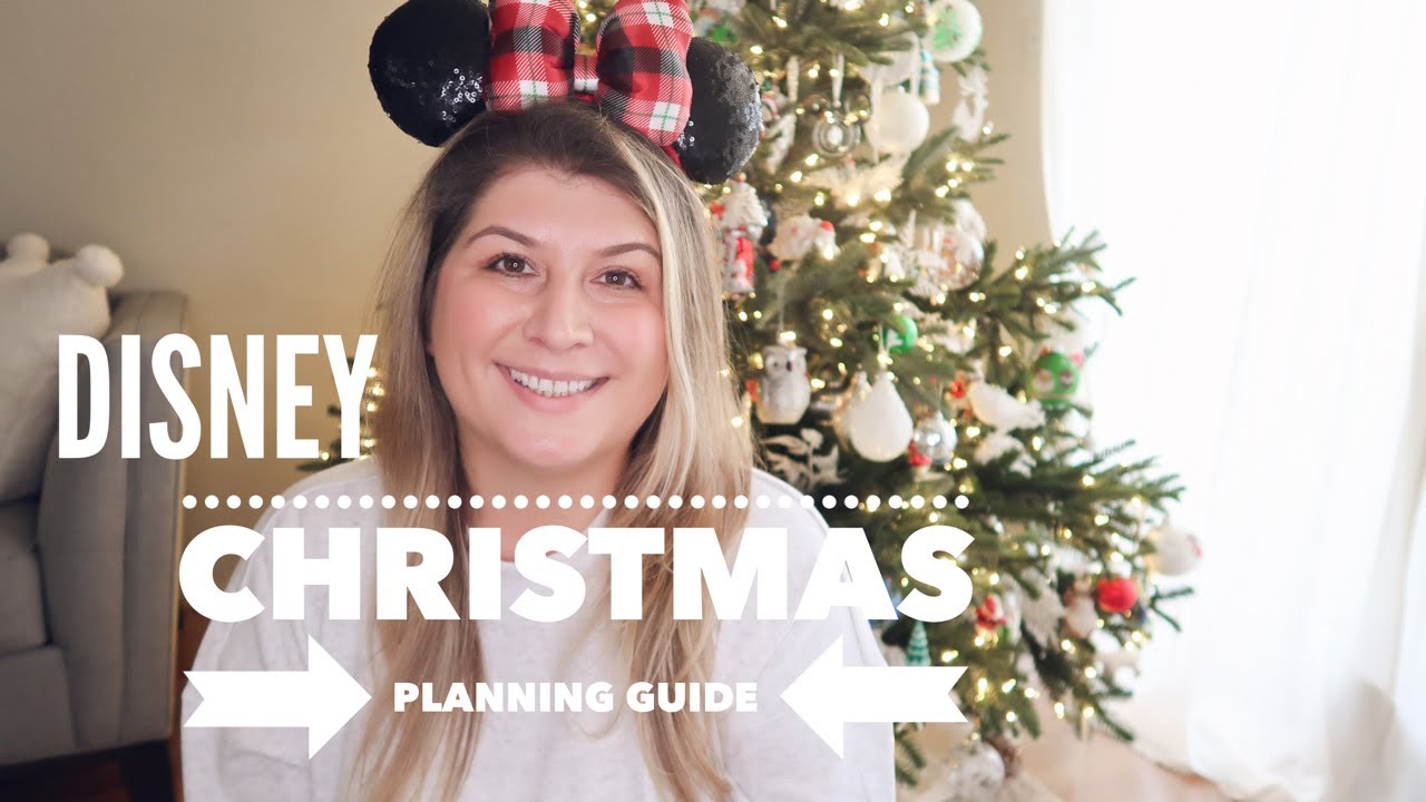 CHRISTMAS AT DISNEY WORLD PLANNING GUIDE - YouTube