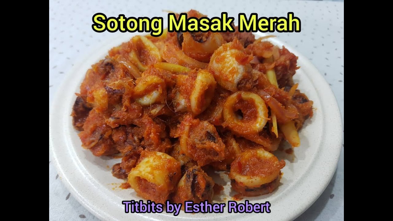 Sotong Masak Merah cubalah resepi saya - YouTube