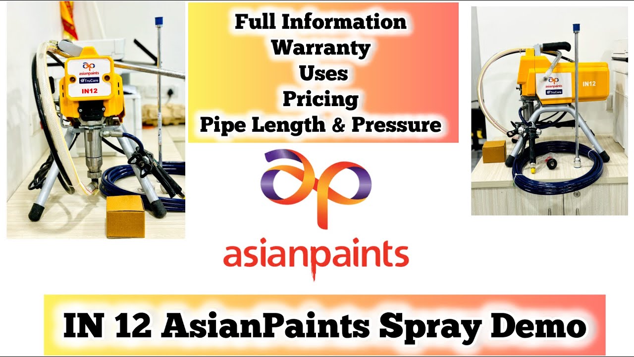 Asian IN12 Spray Machine |Full Demo |Airless Machine |Asian Paint - YouTube