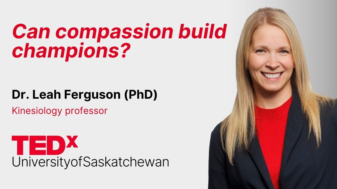 Can compassion build champions? | Leah Ferguson ...