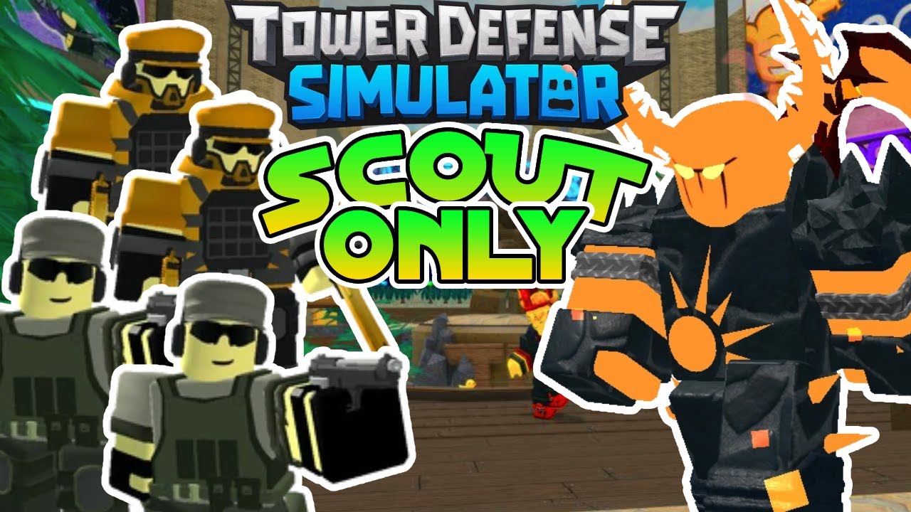 SCOUT ONLY VS THE MOLTEN BOSS JULY 4TH | TOWER DEFENSE SIMULATOR - YouTube