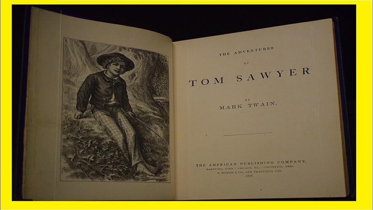 The Adventures of Tom Sawyer – Complete Public Domain Edition - YouTube