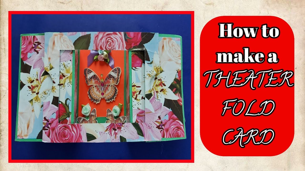 How to make Theatre Fold card||Fun Fold card||stage card tutorial - YouTube