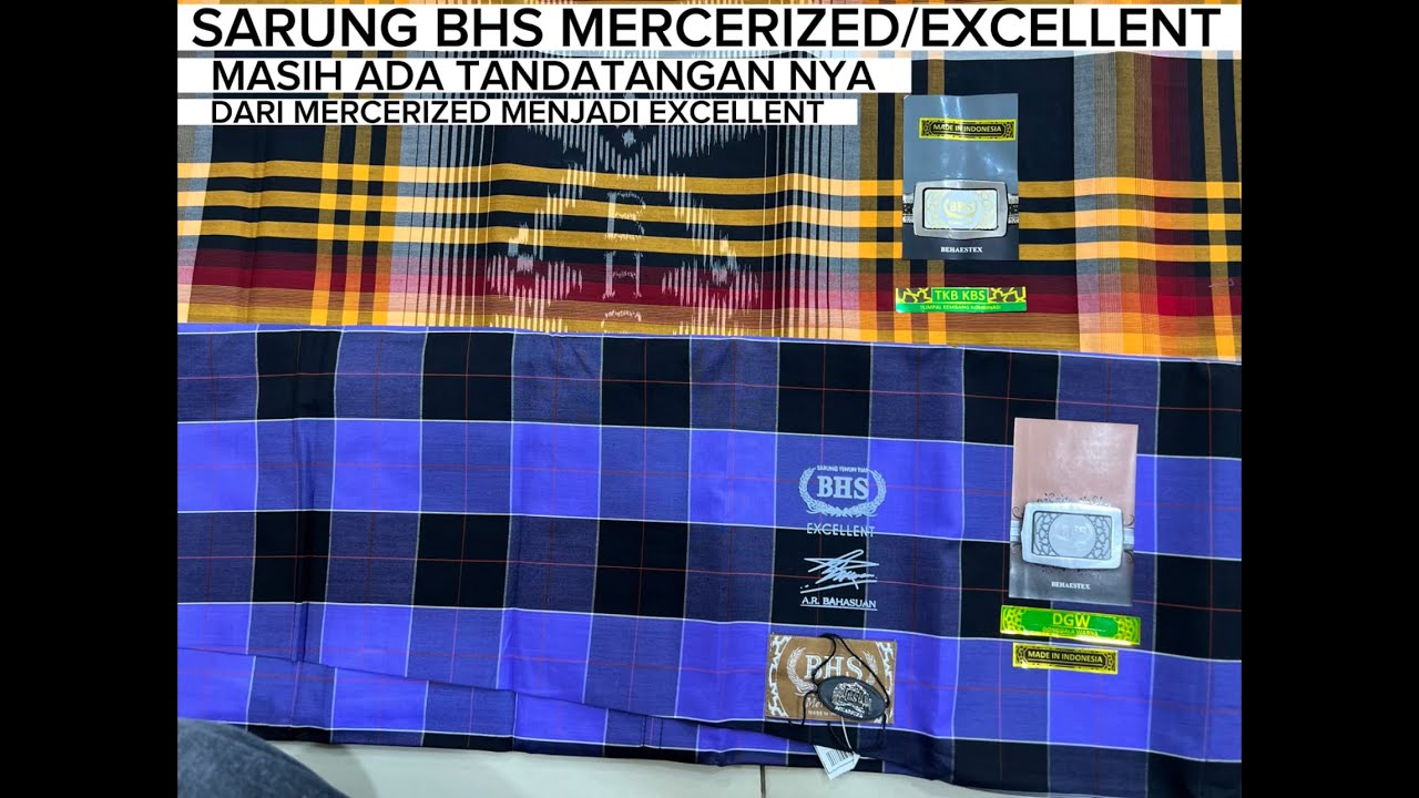 SARUNG BHS MERCERIZED/EXCELLENT MASIH ADA TANDATANGAN NYA - YouTube