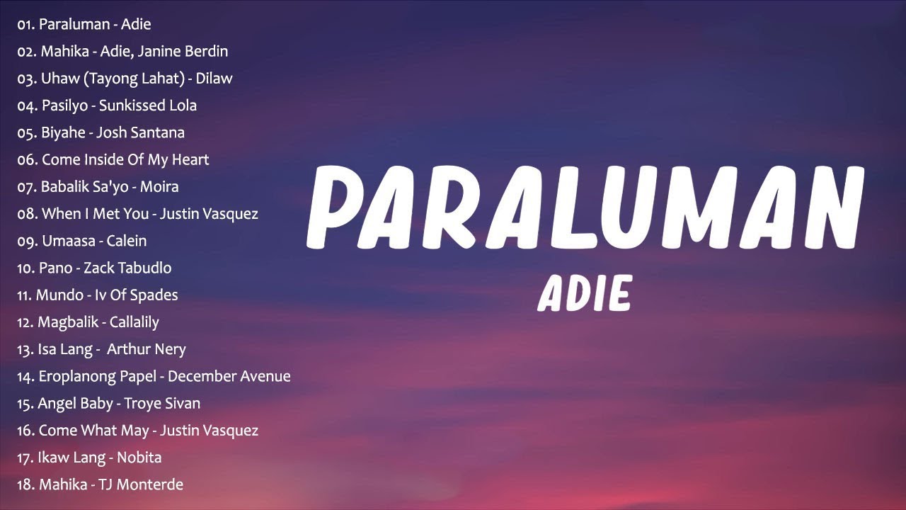 Adie - Paraluman | OPM Acoustic Songs Playlist - Top Trends Philippines ...