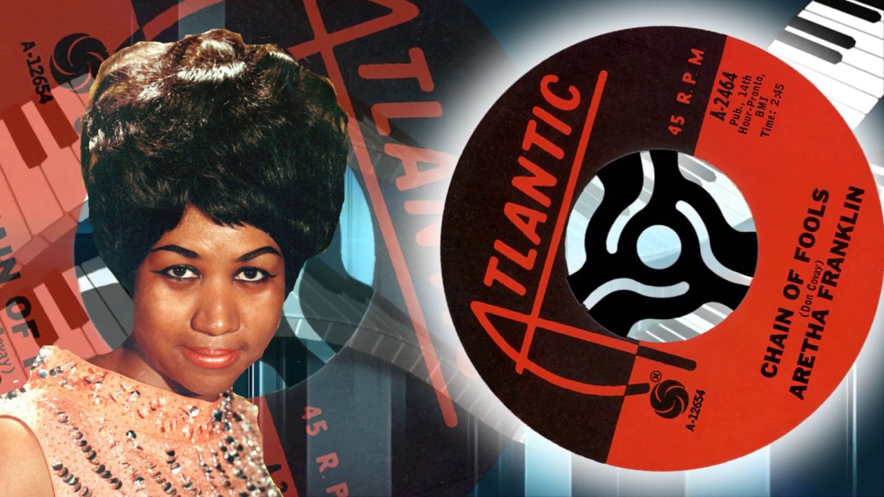 Aretha Franklin - Chain Of Fools (1967) - YouTube Music