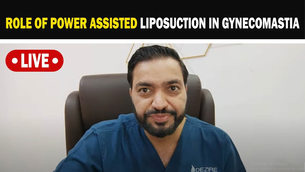 Role Of Power Assisted Liposuction In Gynecomastia - YouTube