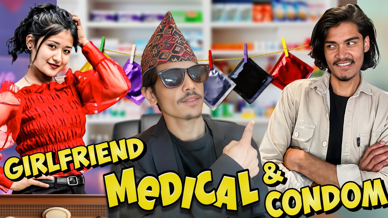 Girlfriend Medical & Condom || Comedy Video || OG Vines - YouTube