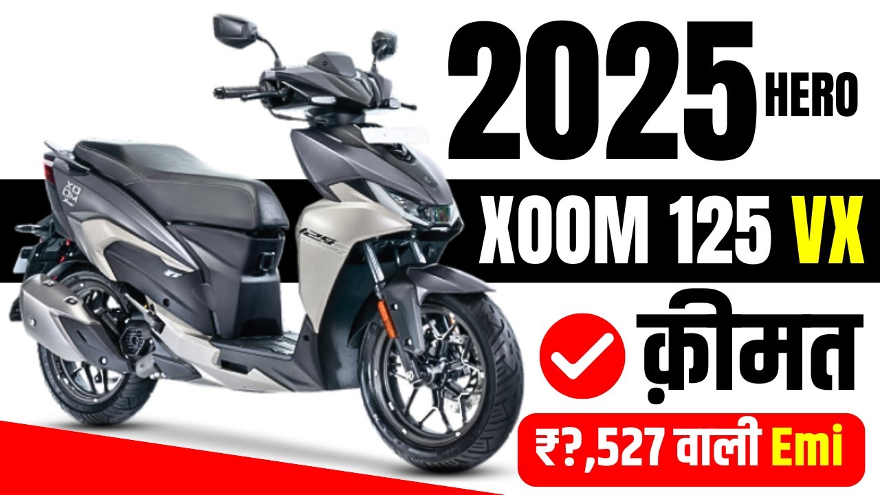 2025 Hero Xoom 125 Scooter | Price, Loan, Emi | Hero Xoom 125 VX 2025 ...
