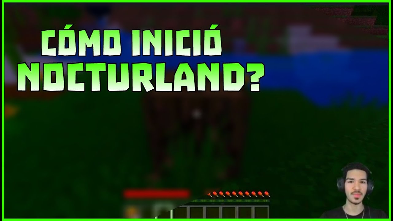 Megandroid Cuenta Como Fue Que Inició Nocturland! - YouTube