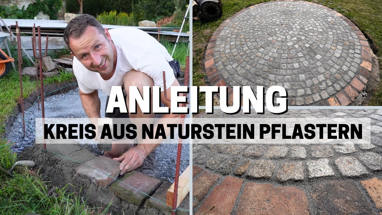 Kreis pflastern | ANLEITUNG | Naturstein | Unsere kleine Farm - YouTube