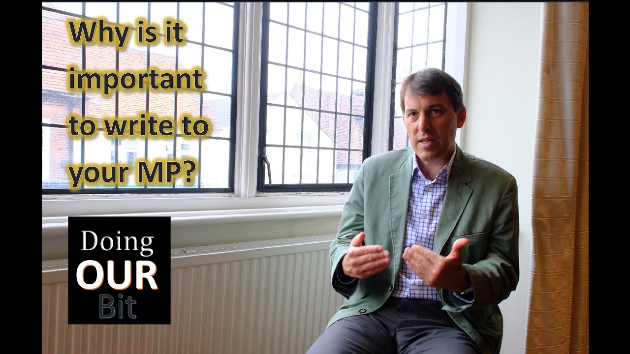 Why is it important to write to your MP? - YouTube