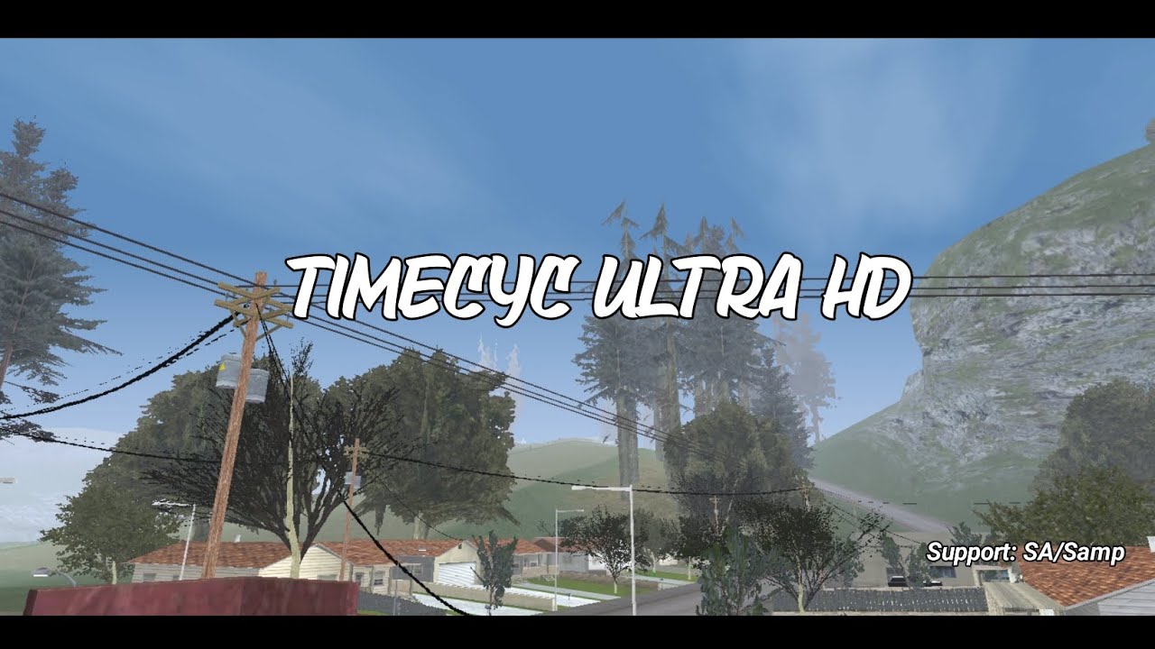 Share Timecyc realistic hd | SUPPORT GTA: SA/SAMP - YouTube