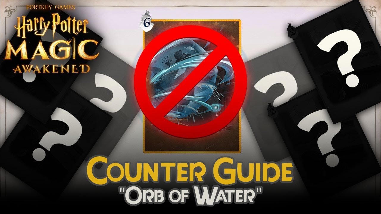 Harry Potter Magic Awakened : How to counter Orb of Water [ Counter ...