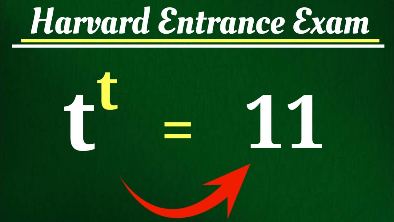 Harvard Entrance Exams question | Lambert W Function | maths Olympiad ...