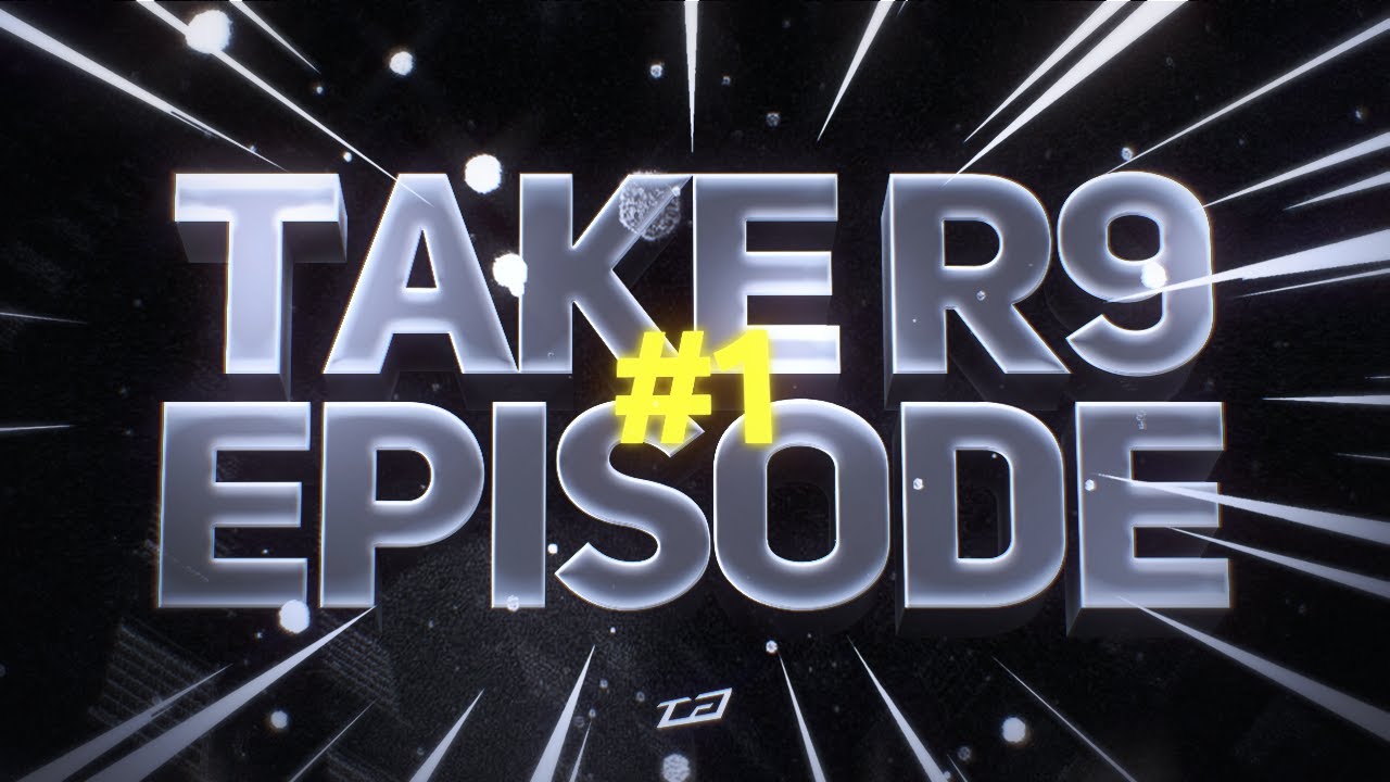 TaKe R9 - Episode 1 - YouTube