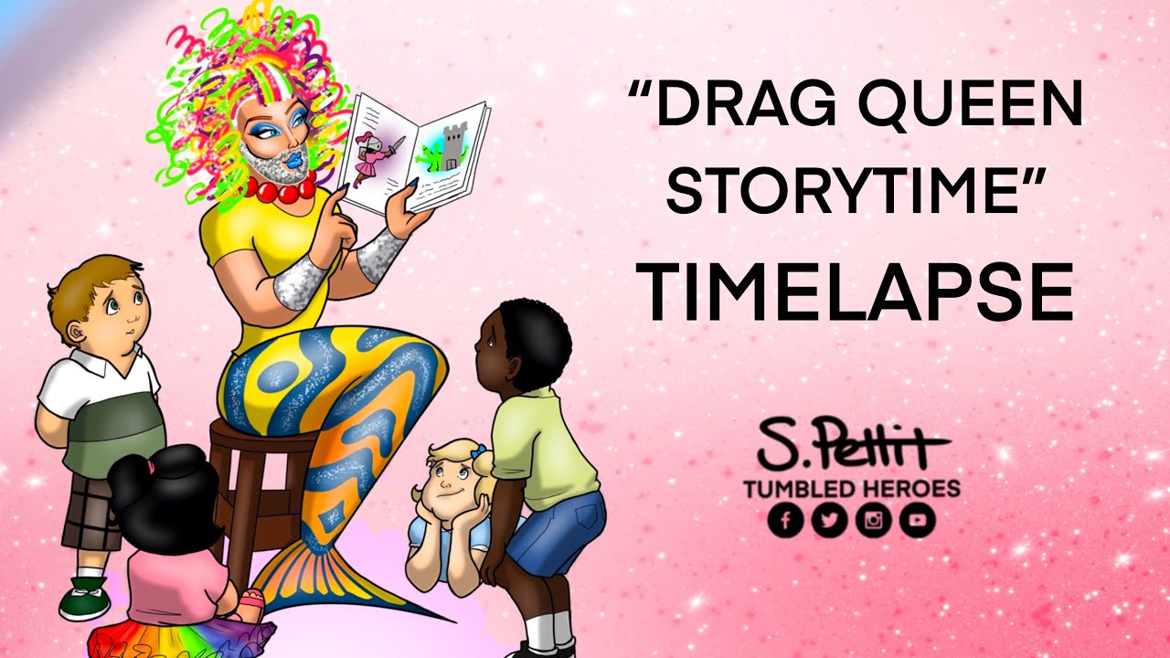 “Drag Queen Storytime” by S. Pettit (Tumbled Heroes) - YouTube