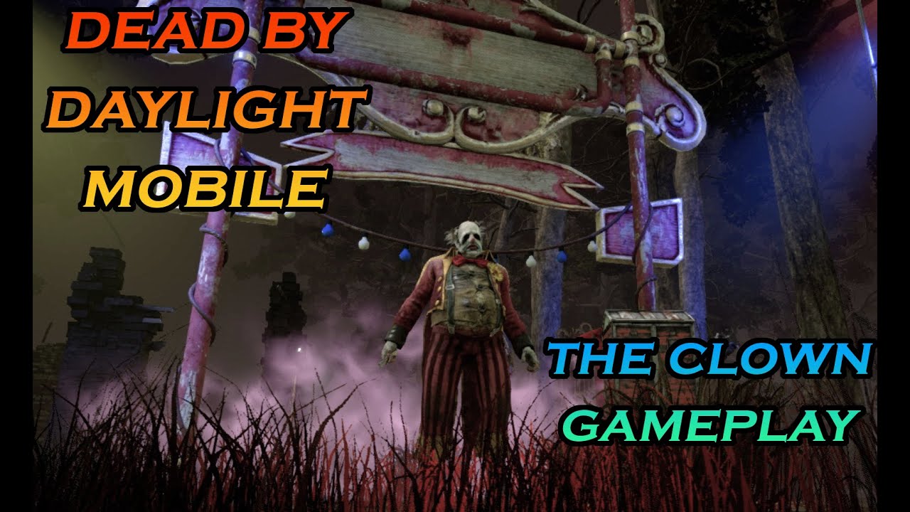The Clown Gameplay (with Mori) - Dead by Daylight Mobile! - YouTube