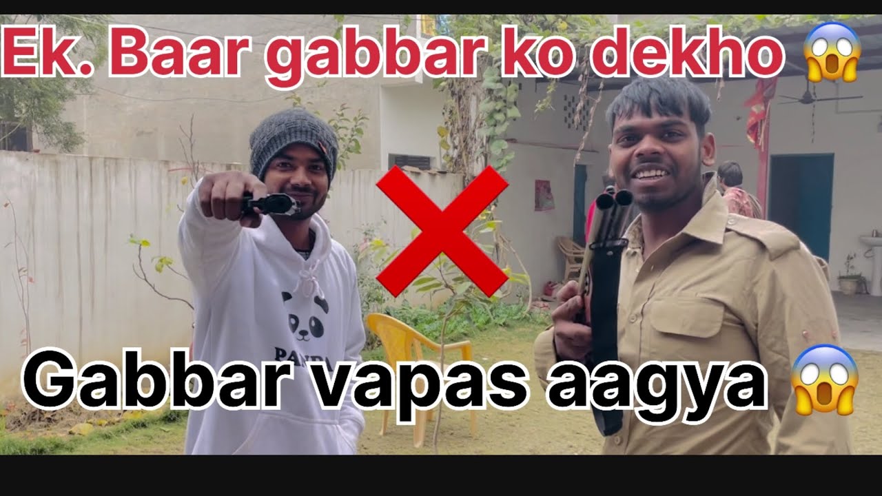 Gabbar part-1 ll Gabbar ne naara sabko..😱ll #gabbar #samba #viralvideos ...
