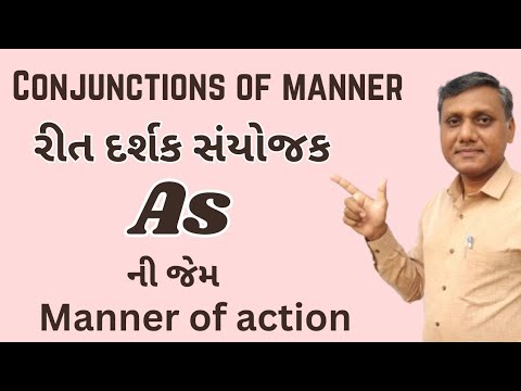 Conjunction As | Subordinating conjunctions of Manner as | સંયોજક as ...