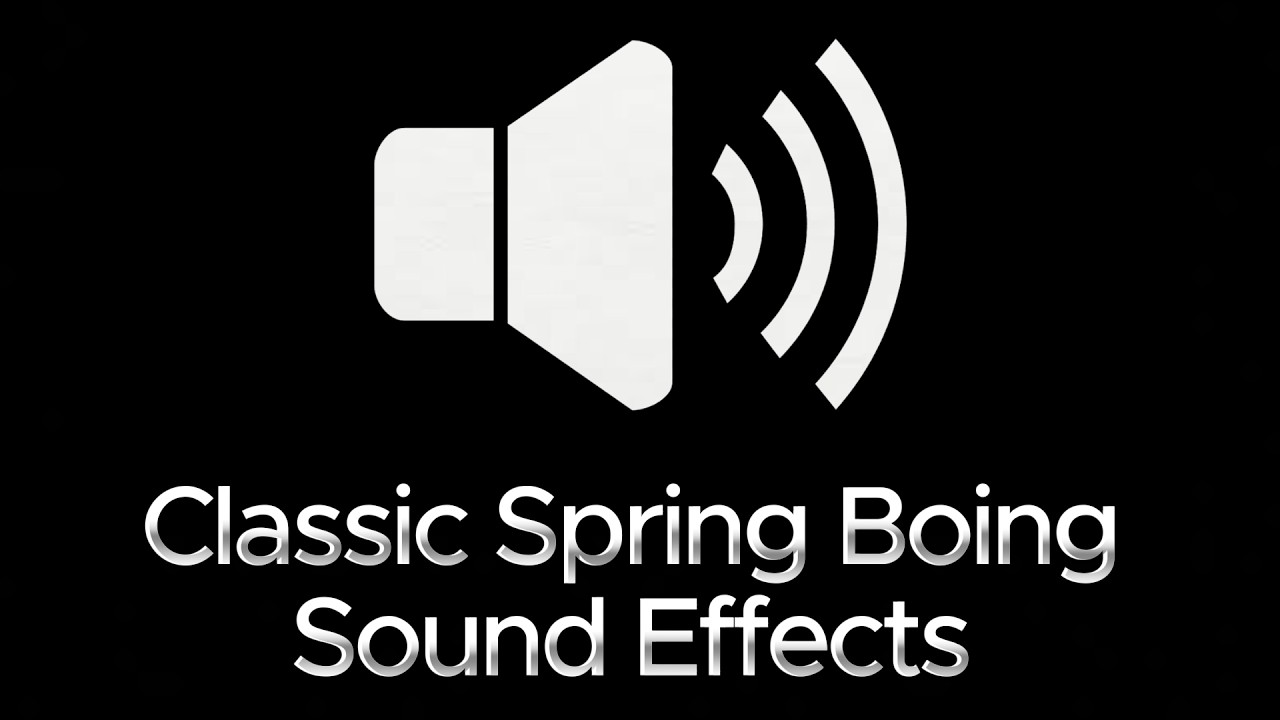 Spring Boing Sound Effects | Classic Spring Boing & Funny Boing SFX (No ...
