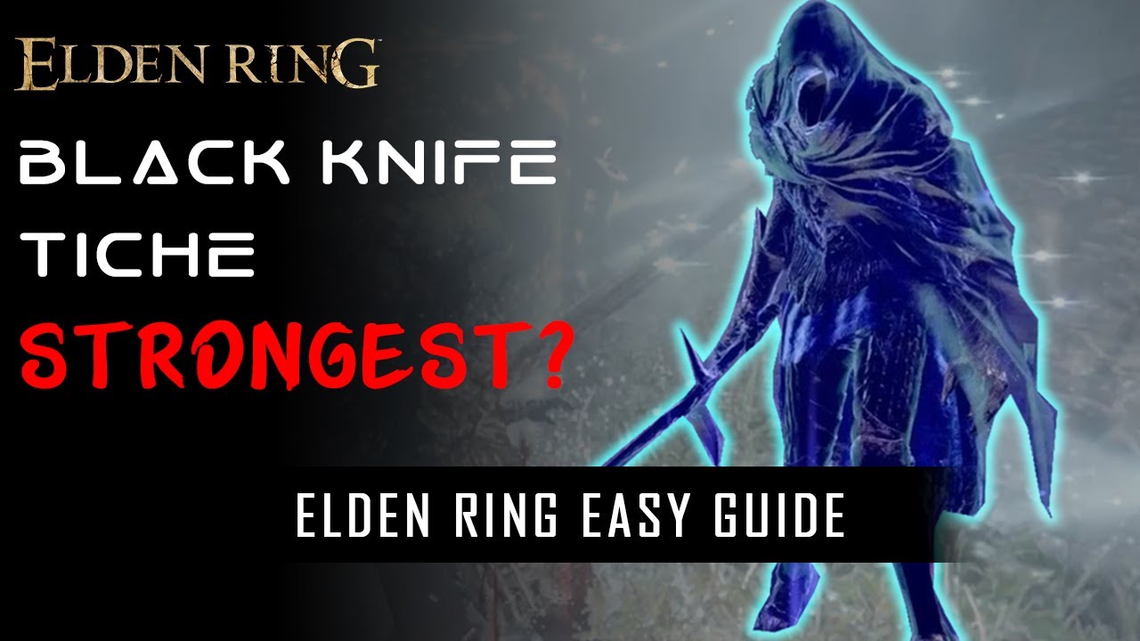 How to get best summoning spirit Black knife Tiche in Elden Ring ...