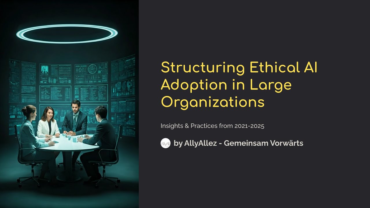 🇬🇧 Ethical AI Adoption in Large Organizations – Succeed with the LENI ...
