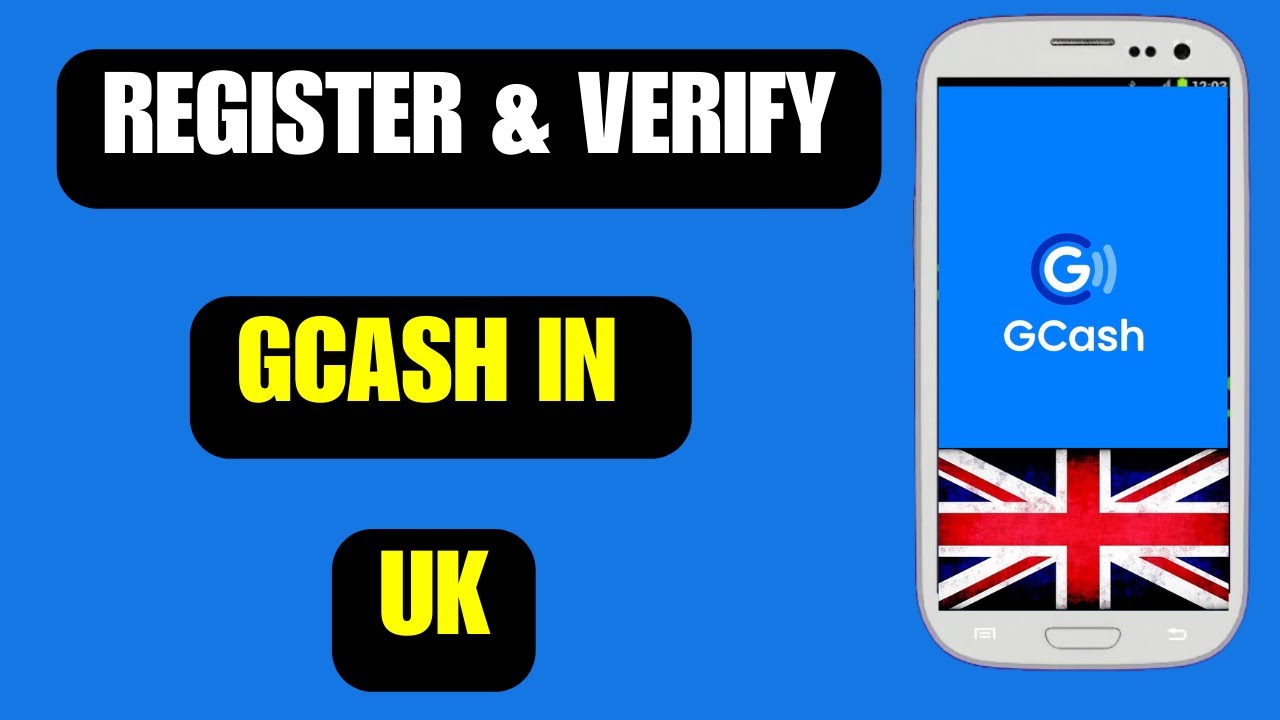 How To Register Gcash Account in UK | How To Create A Gcash Account in ...