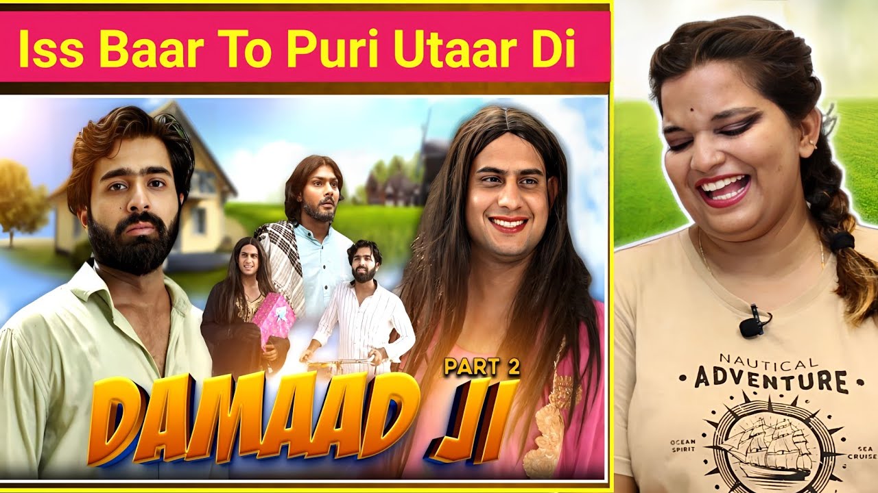Damaad Ji | Part 2 | 5 Seconds | R2h | Round2hell New Video | REACTION ...