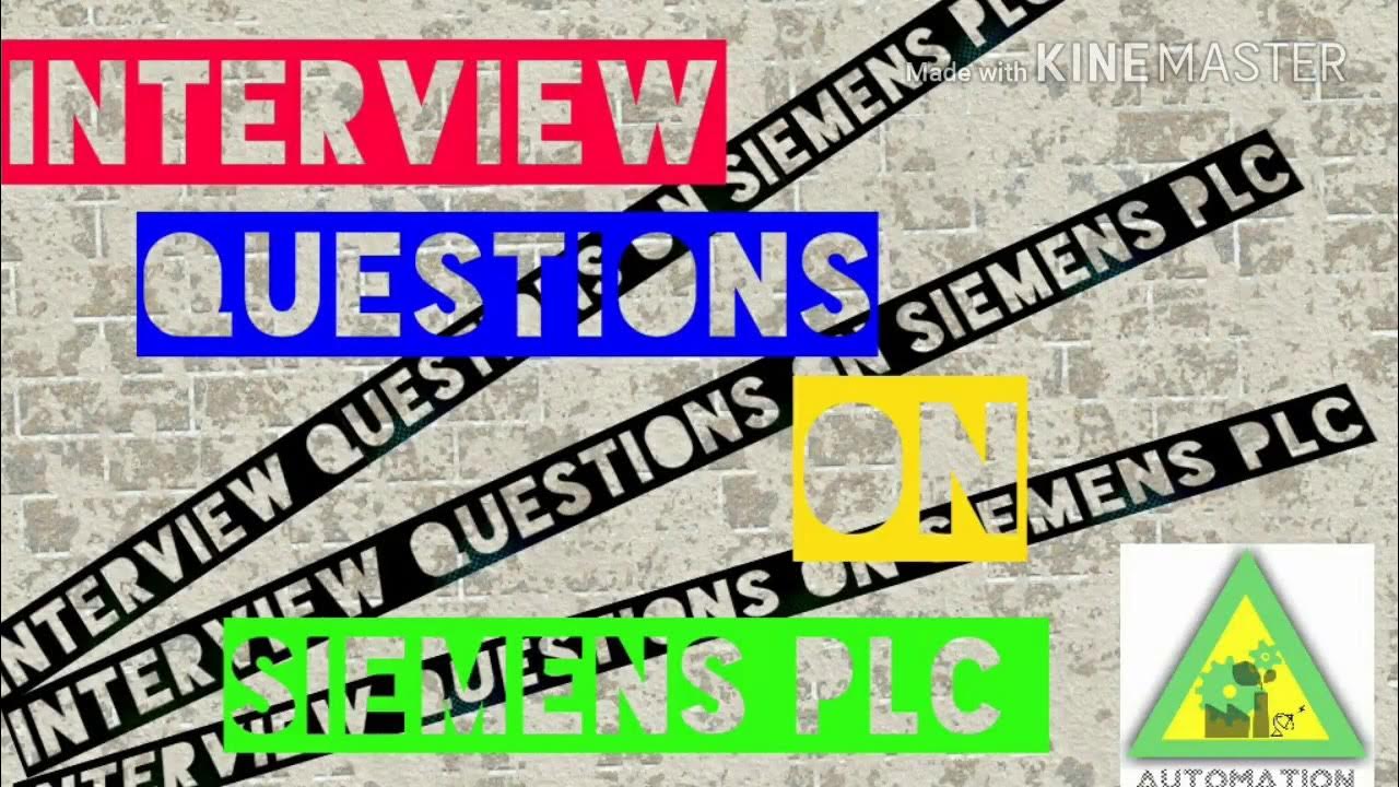 SIEMENS PLC INTERVIEW QUESTIONS AND ANSWERS.|| yaji chinnam - YouTube