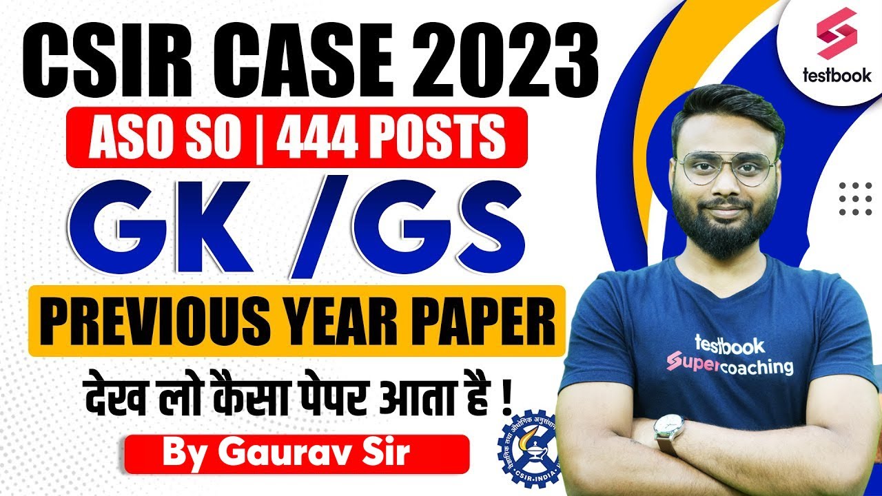 CSIR ASO GK Previous Year Paper | CSIR ASO SO GK Classes 2024 | CSIR ...
