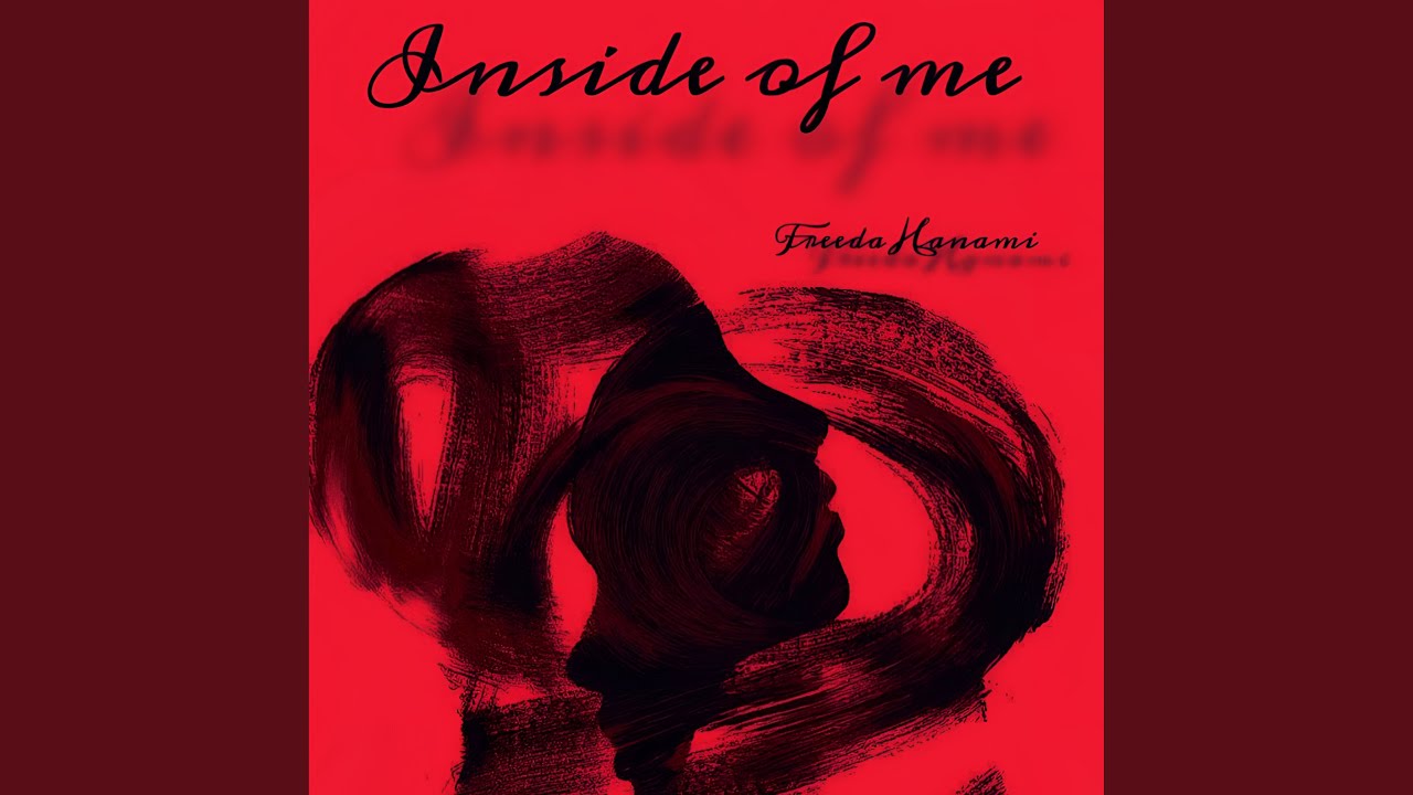 INSIDE OF ME - YouTube