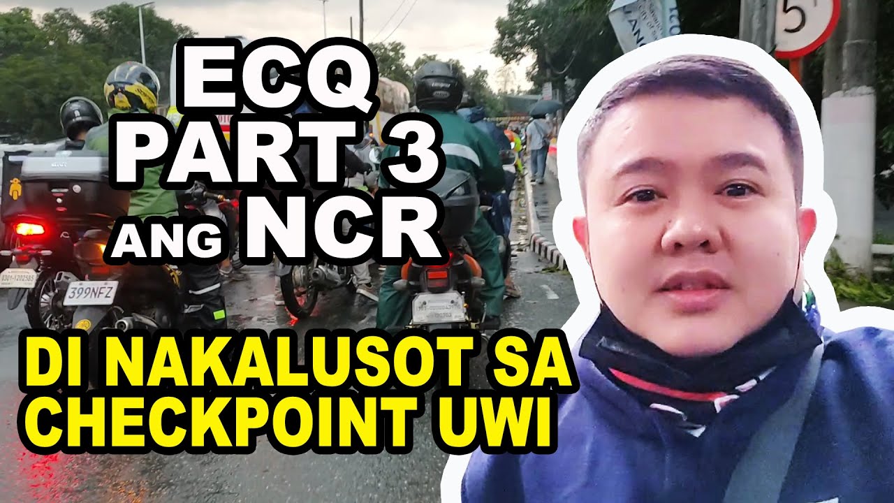 ECQ ulit ang NCR part 3 Aug. 6 - 20 2021 - YouTube