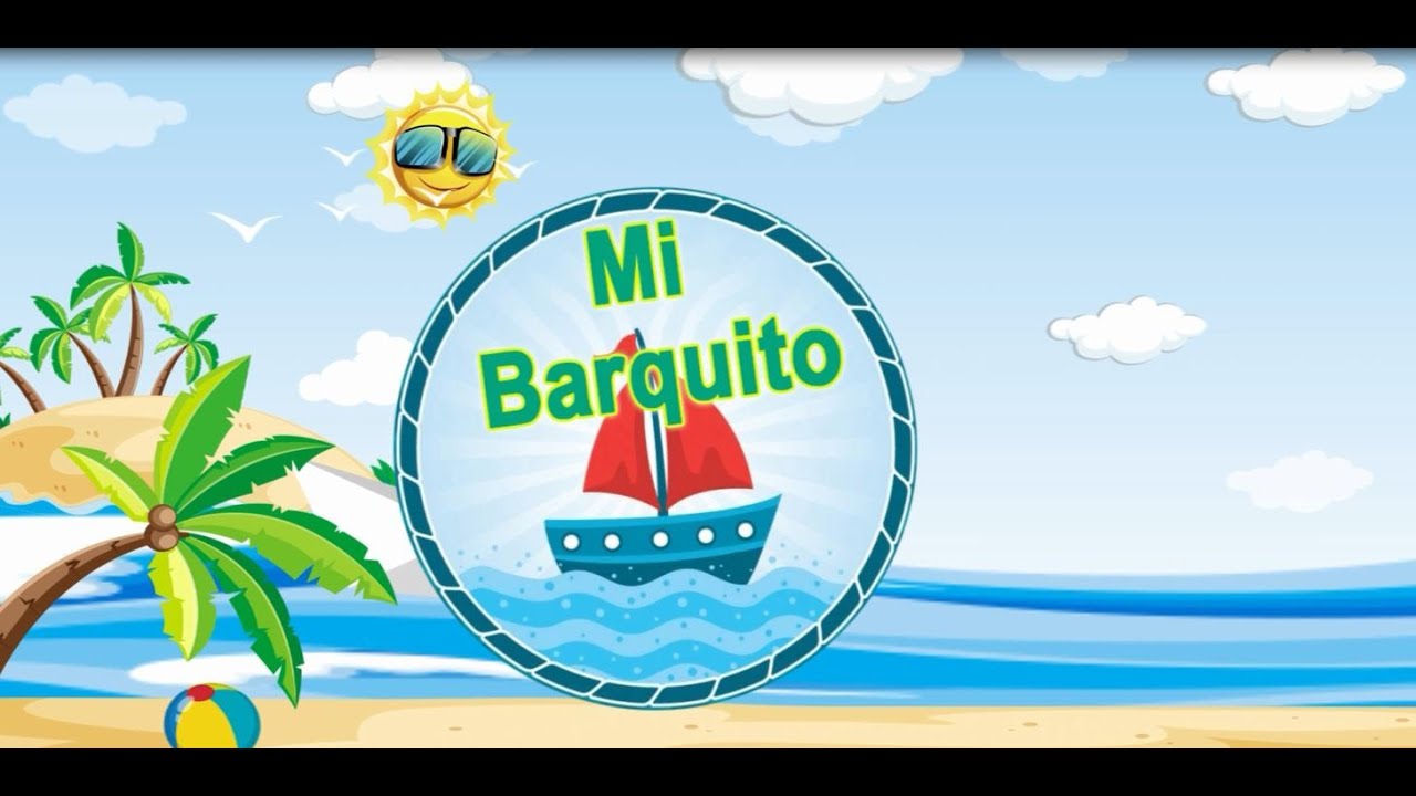 Mi barquito - YouTube