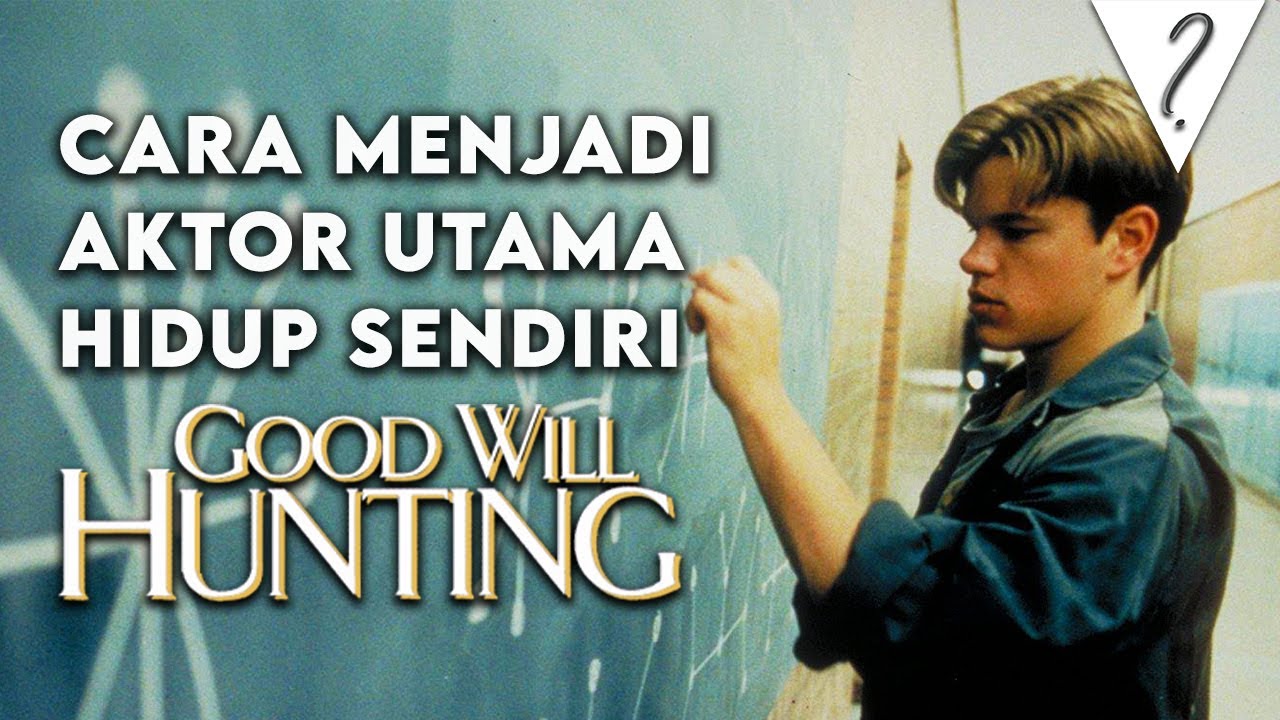 Belajar dari Good Will Hunting - YouTube