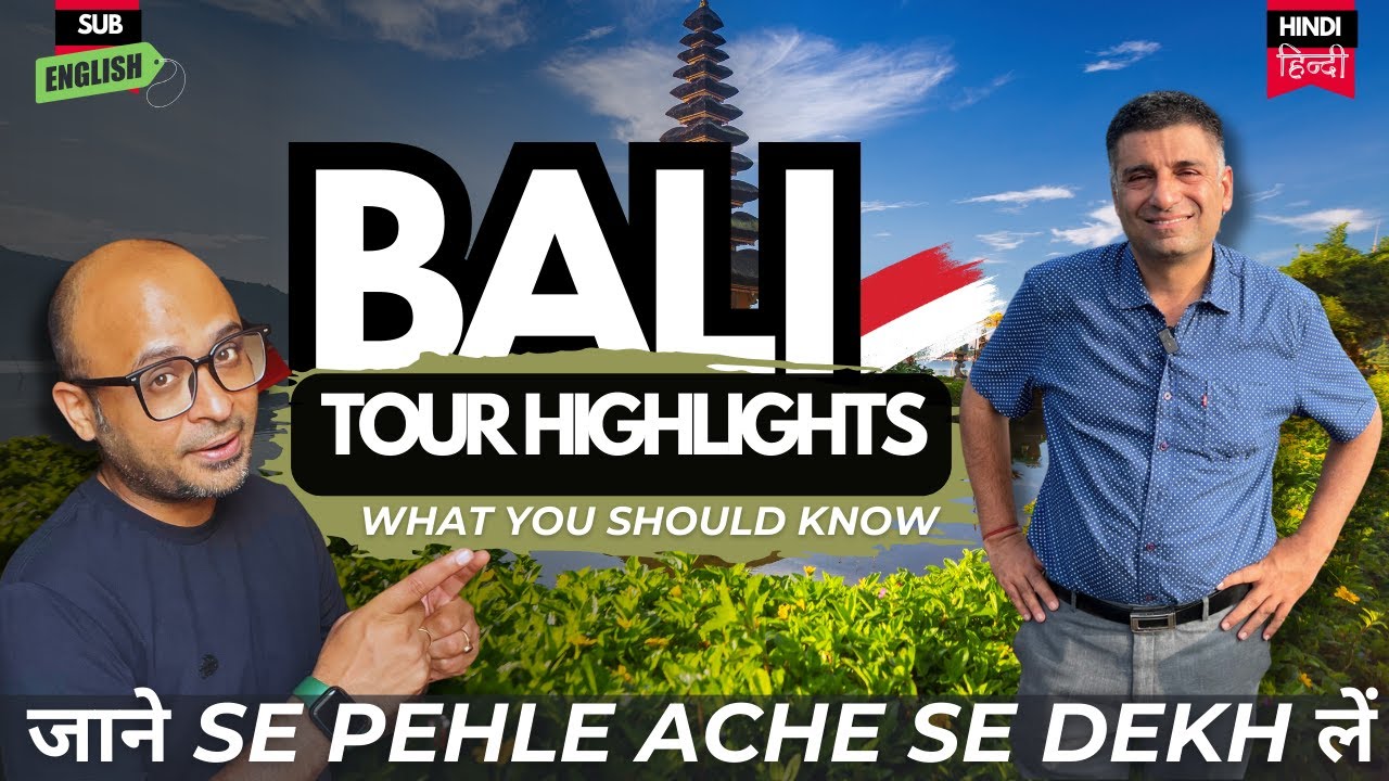 Bali Tour of Visa2explore- Key highlights by Harish Bali | Things to ...