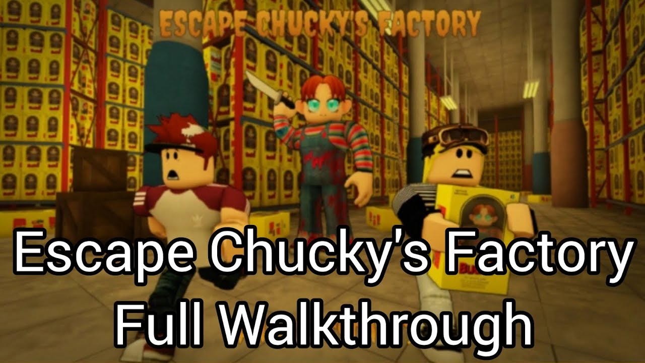 Escape Chucky's Factory | Full Walkthrough | Roblox - YouTube