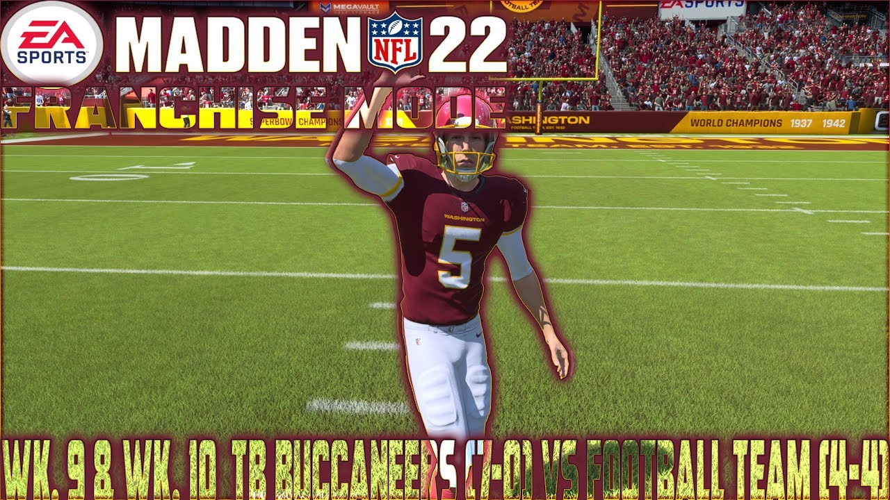 Madden 22 Next Gen Franchise Mode Ep.10 - Wk. 9 & Wk. 10 TB Buccaneers ...