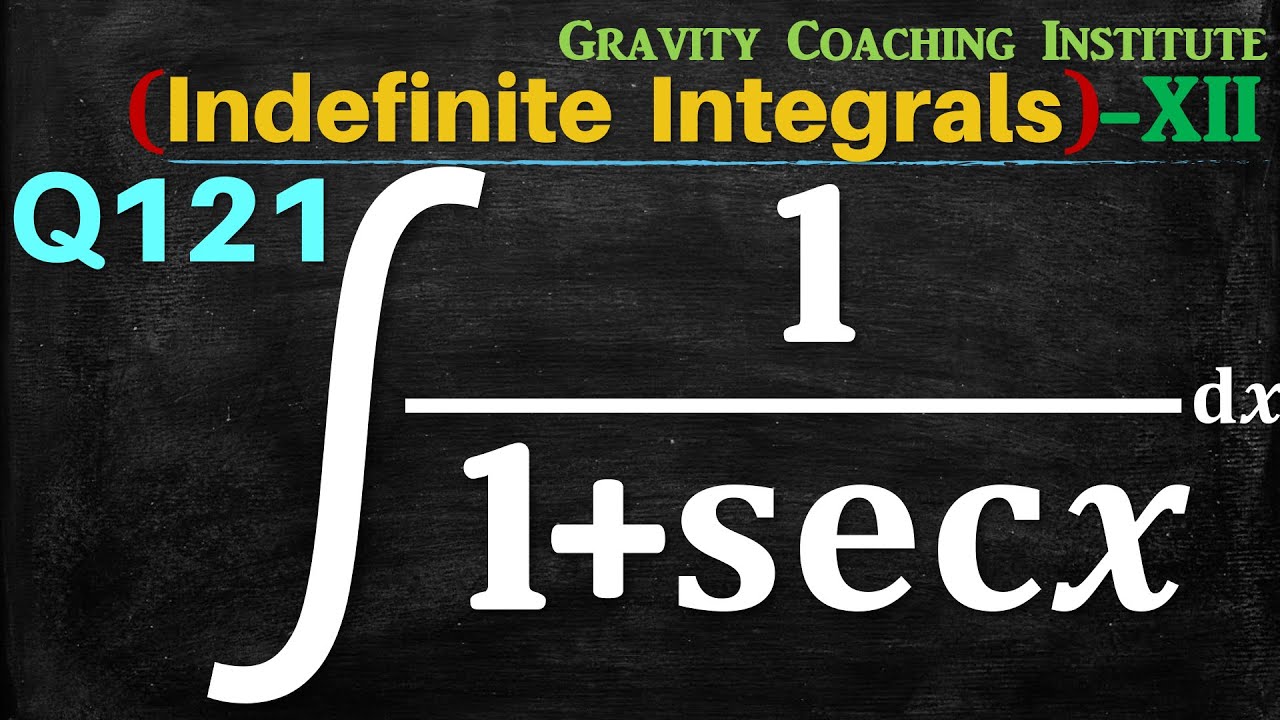 Q121 | Evaluate ∫1/(1+sec⁡x) dx | Integral of 1 by 1 + sec⁡x ...