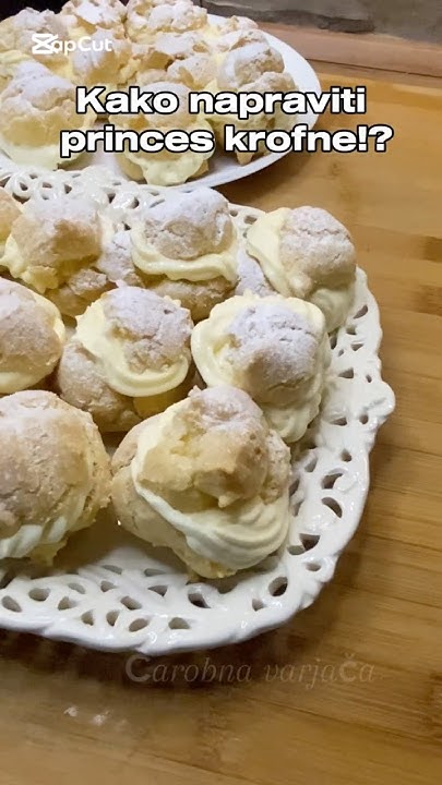 Kako napraviti ukusne, kremaste princes krofne? 👑 - YouTube