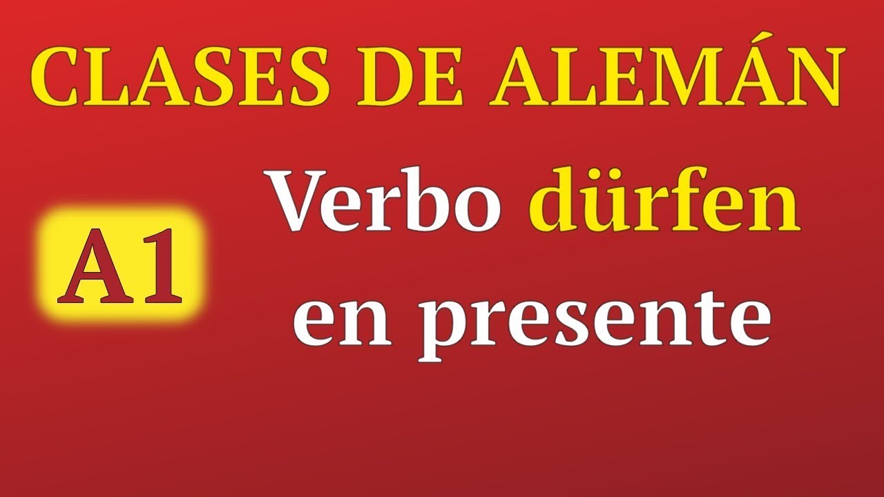 Clases de alemán online A1 El verbo modal dürfen en presente - YouTube