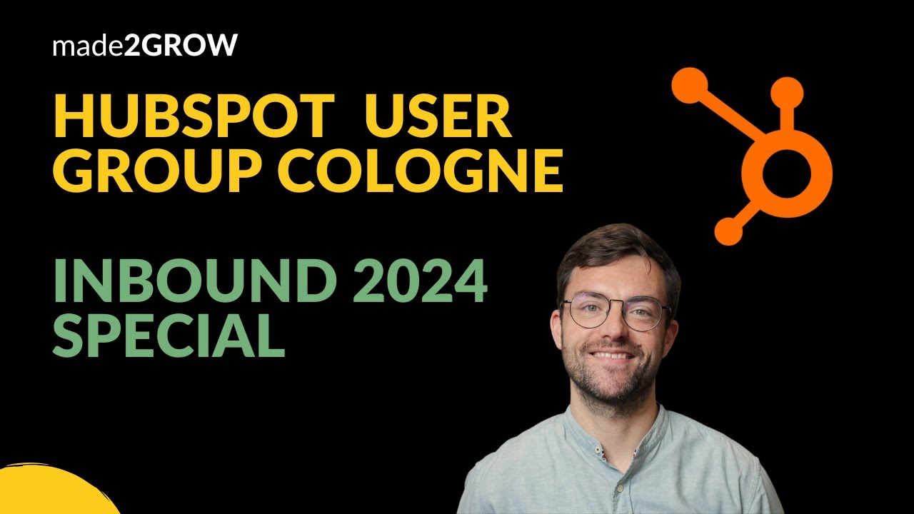 HubSpot User Group Cologne | Inbound 2024 Special - YouTube