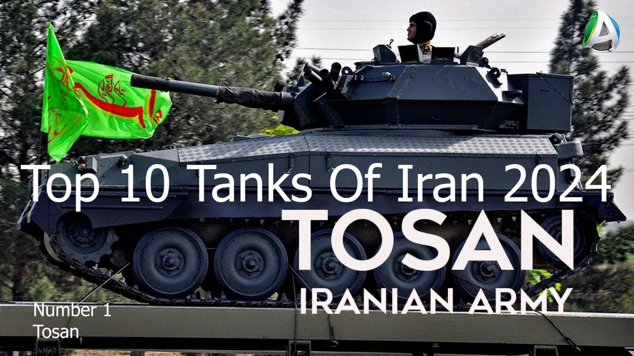 Top 10 Iranian Tanks 2024 - YouTube