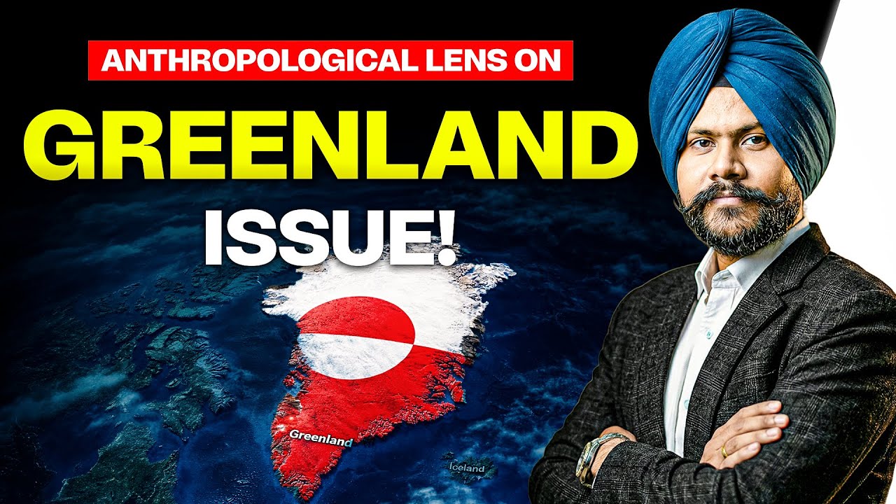 Anthropological Lens on the Greenland Issue | Culture, Identity & Power ...