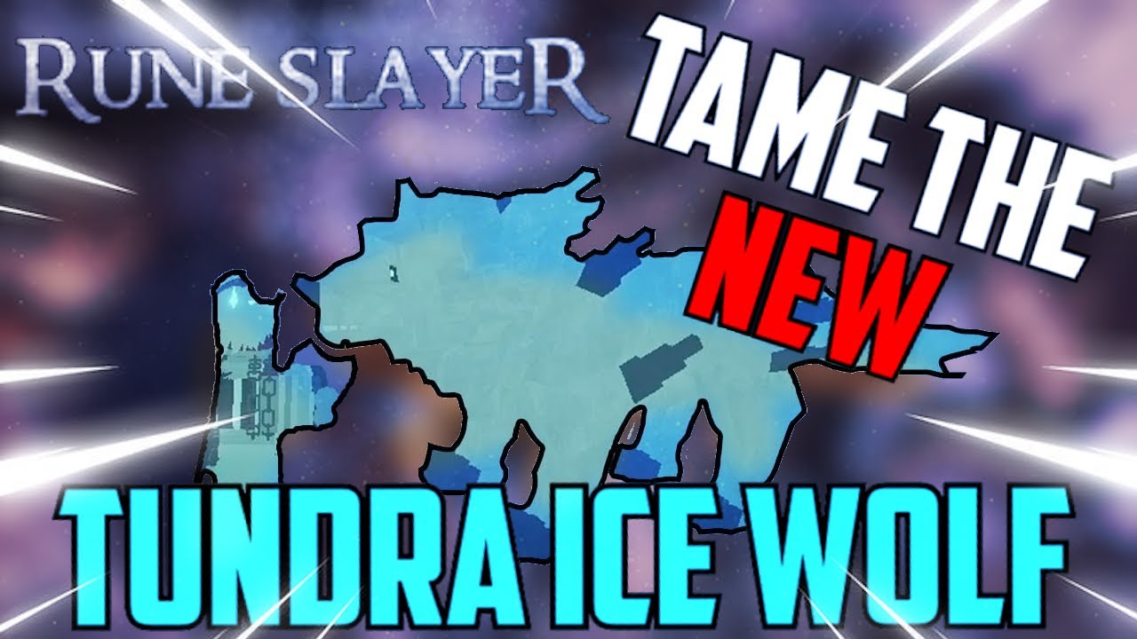 How to tame ICE WOLF in Tundra UPDATE (RUNE SLAYER) - YouTube