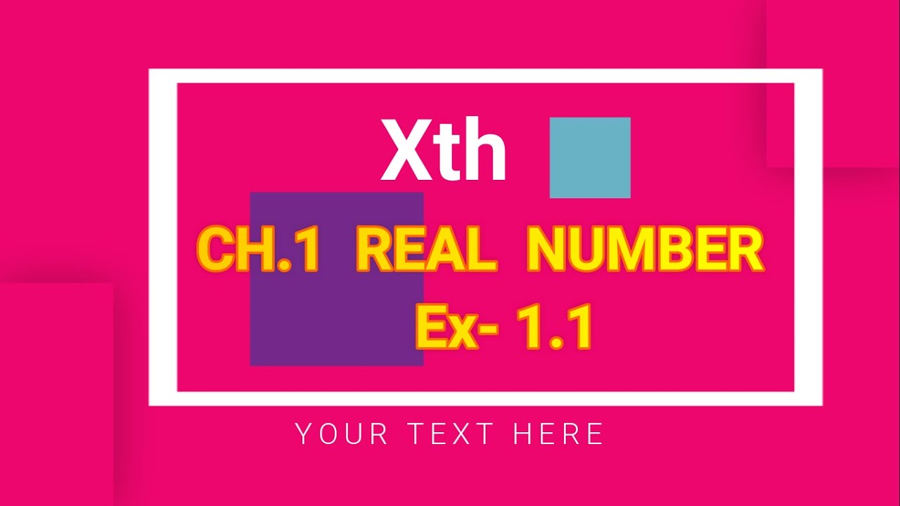 Ch 1 Class 10 Real Number YouTube ch-1-class-10-real-number-youtube