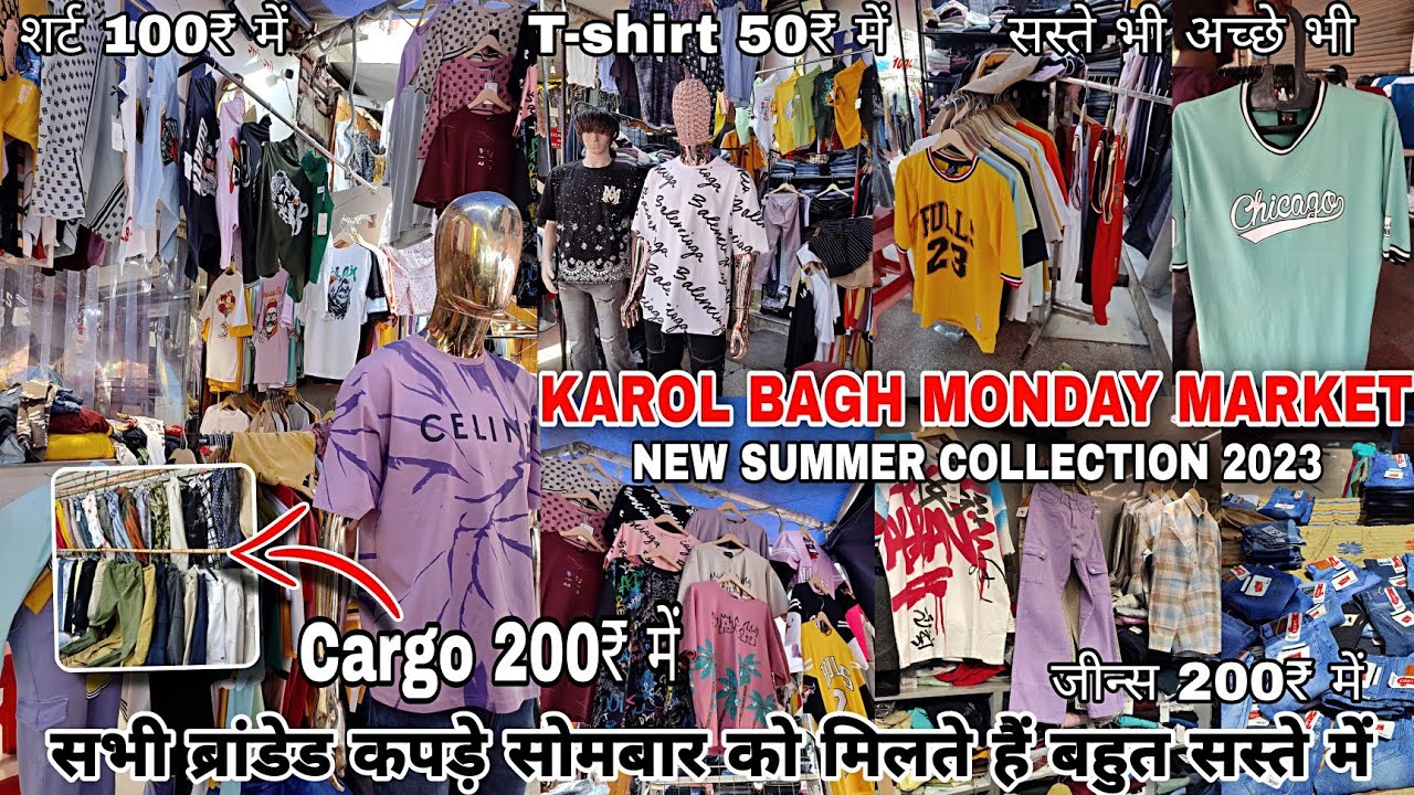 Unique Summer Collection In Karol Bagh Monday Market | Karol Bagh ...
