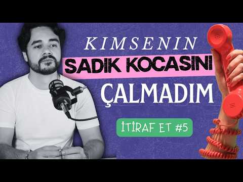 Hedefim Karısını Aksesuara Çeviren Adamlar - İtiraf Et #5